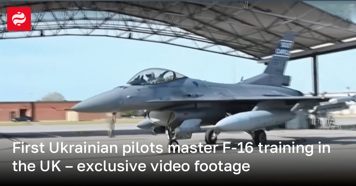 First Ukrainian pilots master F-16 training in the UK – exclusive video footage | Ukrainian News ...