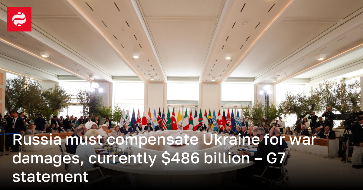 Russia must pay Ukraine $486 billion in reparations – G7 | Ukrainian News | LIGA.net