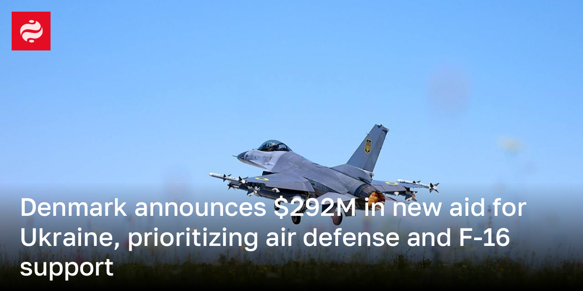 Denmark announces new military aid package for Ukraine, Dec. 19, 2024 ...